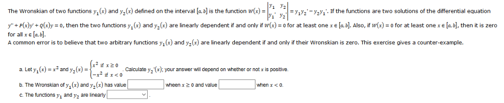 Solved The Wronskian of two functions y1(x) and y2(x) | Chegg.com