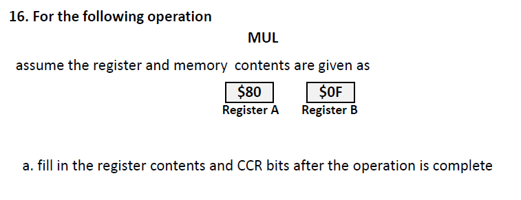 Solved For the following operation assume the register and | Chegg.com