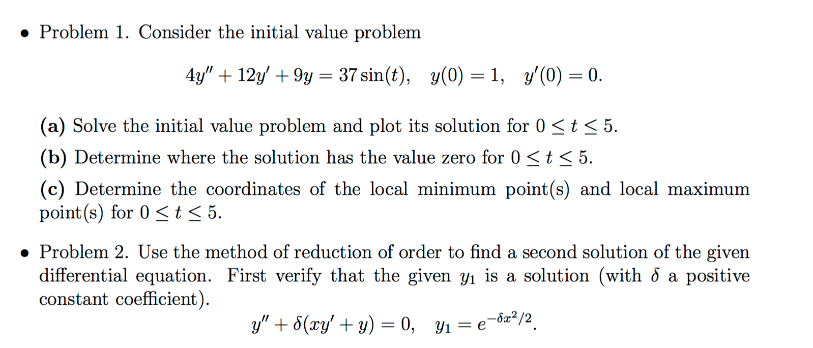 Solved Consider the initial value problem 4y" + 12y' + 9y = | Chegg.com