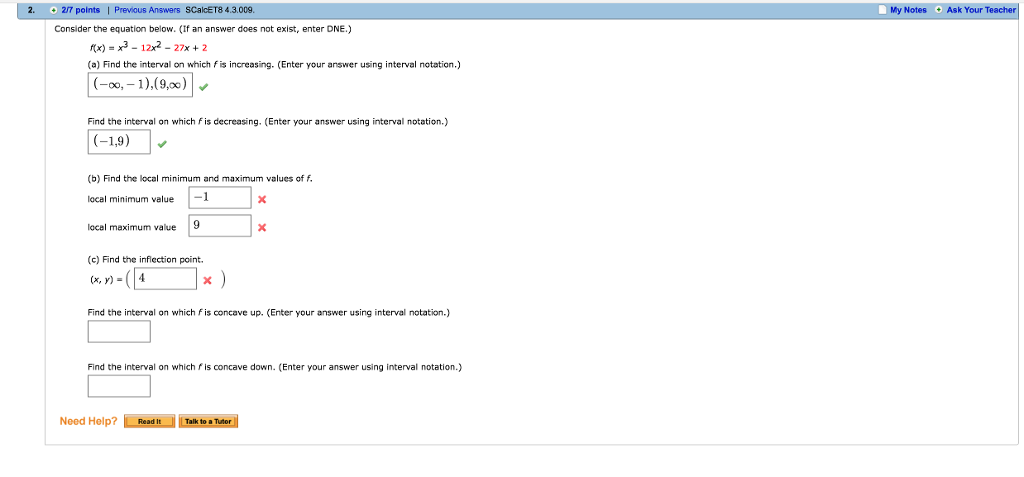 Solved 2 2/7 points | Previous Answers SCalcET8 4.3.009 My | Chegg.com