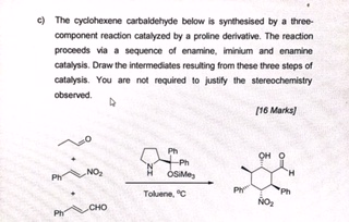 Solved The cyclohexene carbaldehyde below is synthesised by | Chegg.com