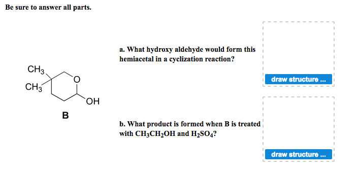 Solved Be sure to answer all parts. a. What hydroxy aldehyde | Chegg.com
