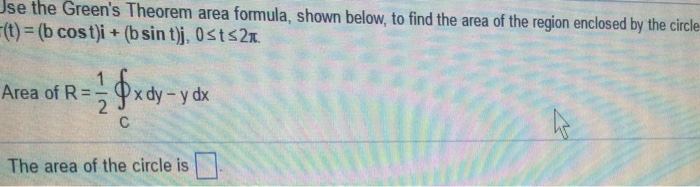 Solved Use the greens theorem area formula shown below to | Chegg.com