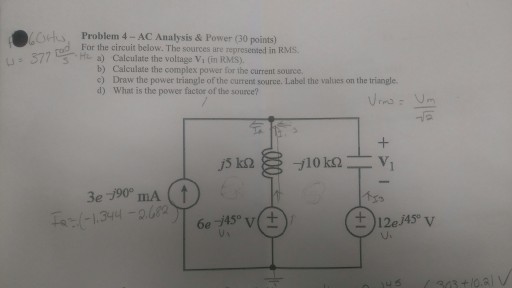 Solved For the circuit below. The source are represented in | Chegg.com