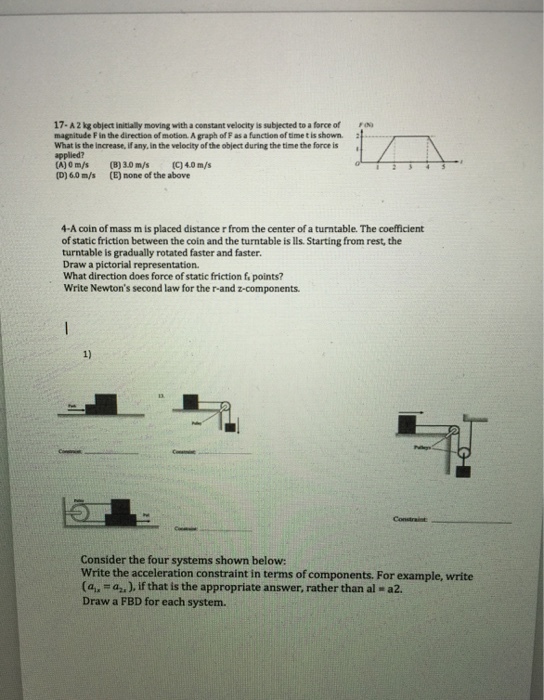 Solved A 2 kg object initially moving with a constant | Chegg.com