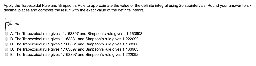 Solved Apply the Trapezoidal Rule and Simpson's Rule to | Chegg.com