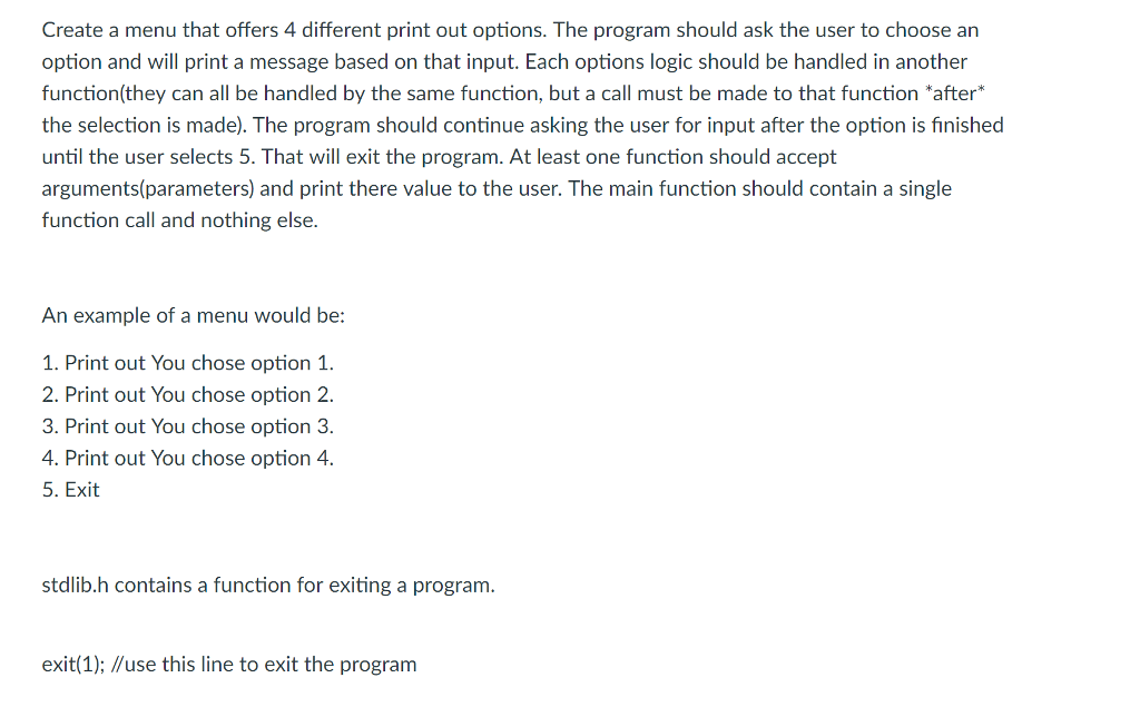 Solved Create a menu that offers 4 different print out | Chegg.com
