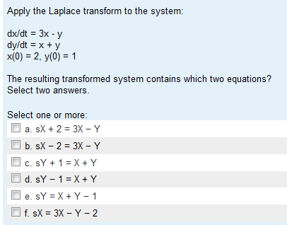 Solved Apply the Laplace transform to the system: dx/dt = | Chegg.com