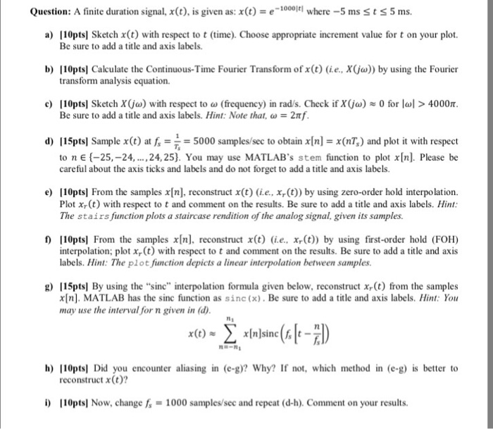 Solved A finite duration signal. x(t), is given as: x(t) = | Chegg.com