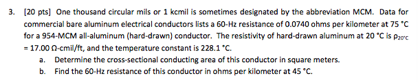 Solved [20 pts] One thousand circular mils or 1 kcmil is | Chegg.com