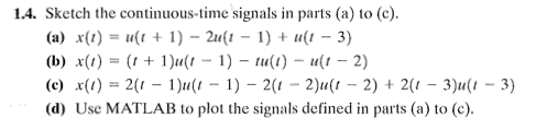 Solved Show that each of these signals is equal to a sum of | Chegg.com