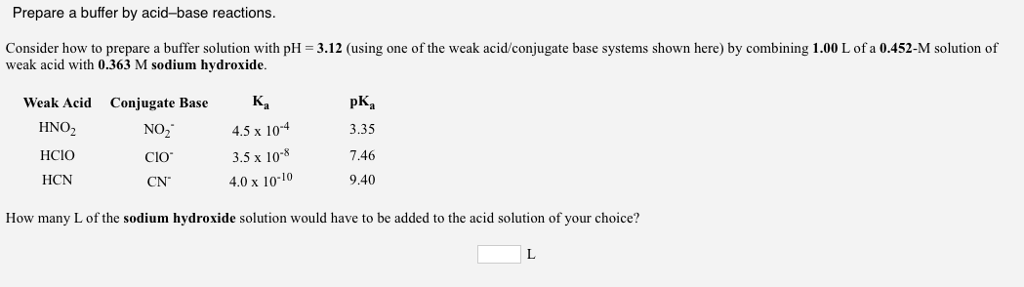 Solved Prepare a buffer by acid-base reactions. Consider how | Chegg.com