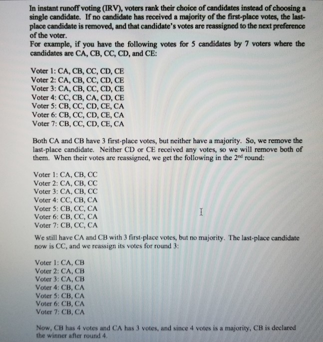 Solved In instant runoff voting (IRV), voters rank their | Chegg.com