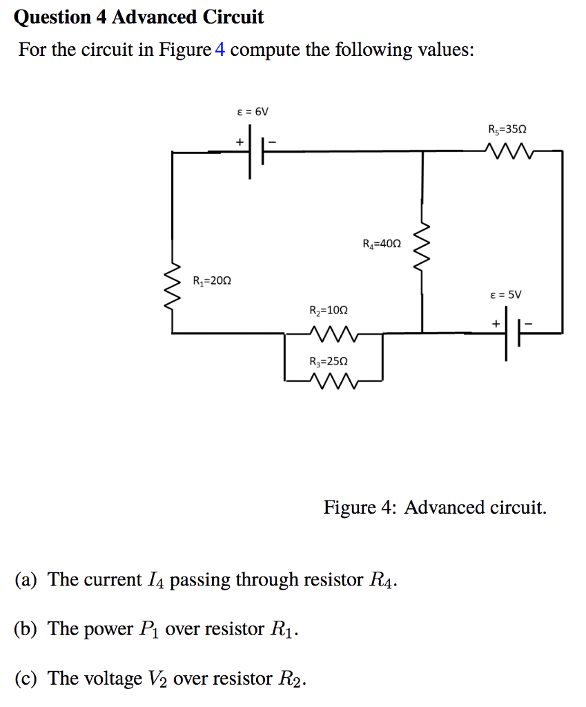 Solved Question 4 Advanced Circuit For the circuit in Figure | Chegg.com