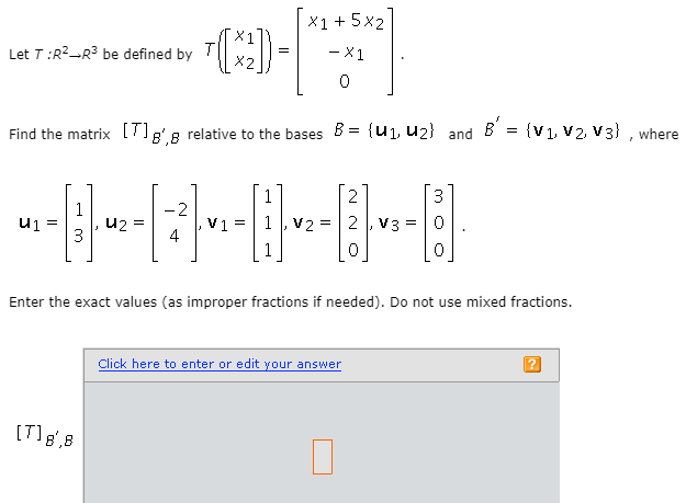 Solved Let T: R^2 rightarrow R^3 be defined by T([x_1 x_2]) | Chegg.com