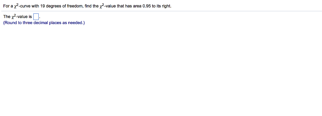 Solved For a X2-curve with 19 degrees of freedom, find the | Chegg.com