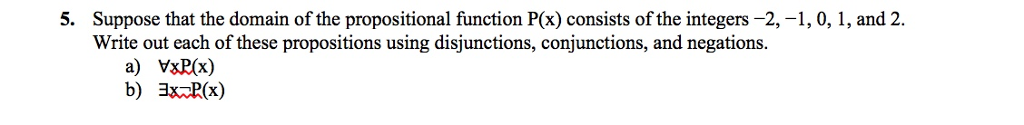 Solved 5. Suppose that the domain of the propositional | Chegg.com