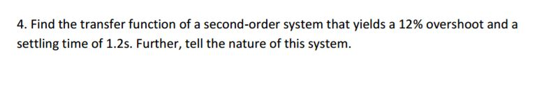 Solved 4. Find the transfer function of a second-order | Chegg.com