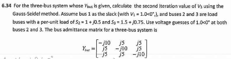 Solved For the three-bus system whose Y_bus is given, | Chegg.com