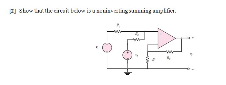 Solved Show that the circuit below is a noninverting summing | Chegg.com