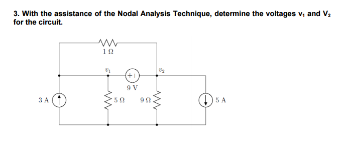 Solved With the assistance of the Nodal Analysis Technique, | Chegg.com