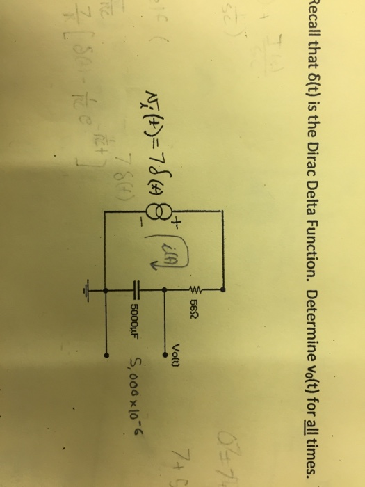Solved Recall that delta(t) is the Dirac Delta Function. | Chegg.com