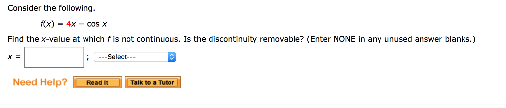 Solved Consider the following. f (x) = 4x - cos x Find the | Chegg.com