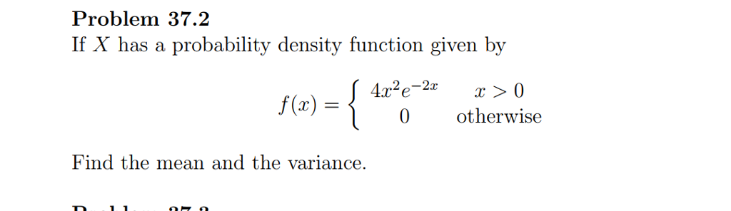 Solved Problem 37.2 If X has a probability density function | Chegg.com