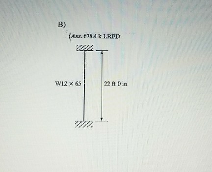 Solved determine the LRFD design strength using the aisc | Chegg.com