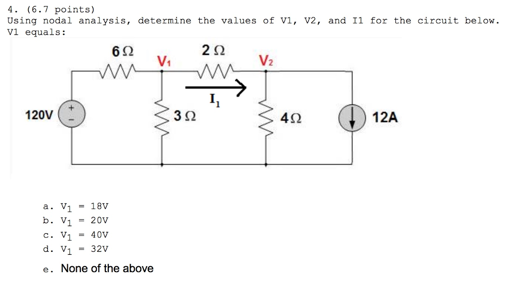 Solved Using nodal analysis, determine the values of V1, V2, | Chegg.com Solved Using nodal analysis, determine the values of V1, V2, | Chegg.com