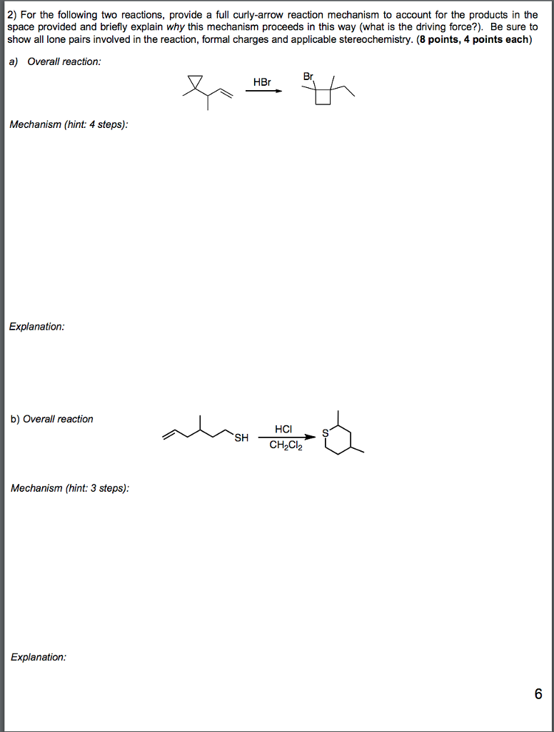 Solved 2) For the following two reactions, provide a full | Chegg.com