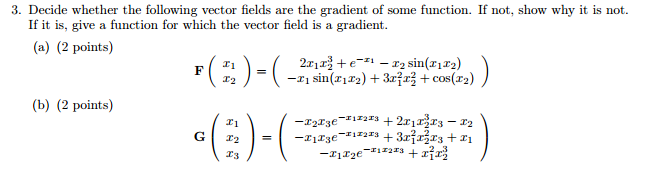 3. Decide whether the following vector fields are the | Chegg.com