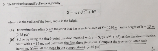 Solved The lateral surface area (S), of a cone is given by | Chegg.com