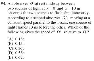 Solved An observer O at rest midway between two sources of | Chegg.com