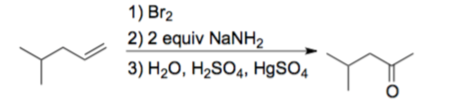 Solved 1) Br2 2) 2 equiv NaNH 3) H20, H2SO4, HgSO4 | Chegg.com