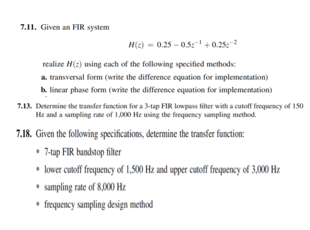 Solved 72 Design A 3 Tap Fir Highpass Filter With A Cutoff 