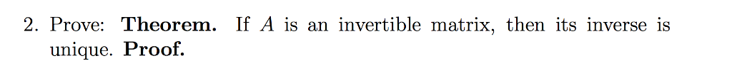 Solved Prove: Theorem. If A is an invertible matrix, then | Chegg.com