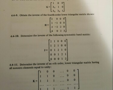 Solved Obtain The Inverse Of The Fourth-order Lower 
