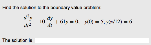 Solved Find the solution to the boundary value problem: | Chegg.com