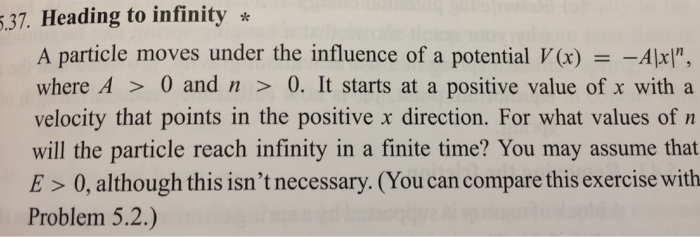 Solved A particle moves under the influence of a potential | Chegg.com
