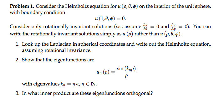 Solved Consider the Helmholtz equation for u (rho, theta, | Chegg.com