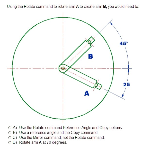 Solved Using The Rotate Command To Rotate Arm A To Create