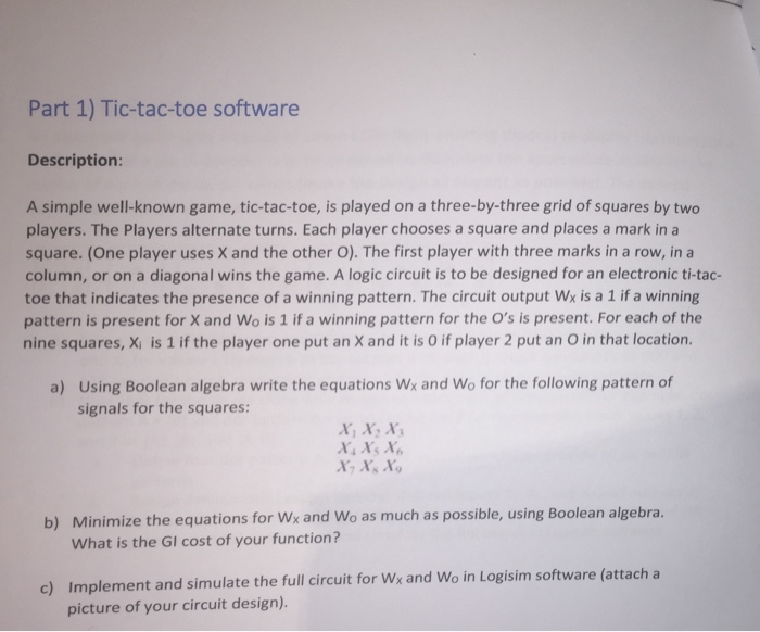 Solved A simple well-known game, tic-tac-toe, is played on a | Chegg.com