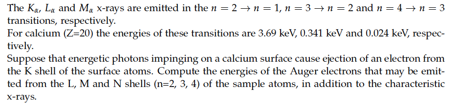 Solved The K_alpha, L_alpha and M_alpha x-rays are emitted | Chegg.com