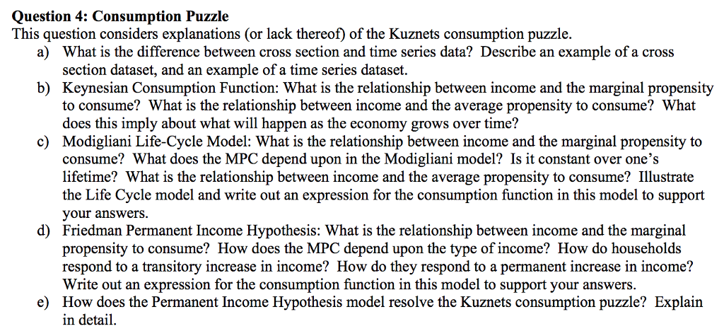 Question 4: Consumption Puzzle This question | Chegg.com