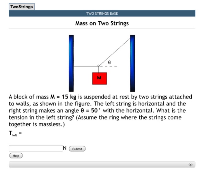 Solved Two Strings A block of mass M = 15 kg is suspended | Chegg.com