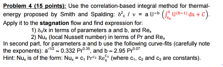 Solved Use the correlation-based integral method for | Chegg.com