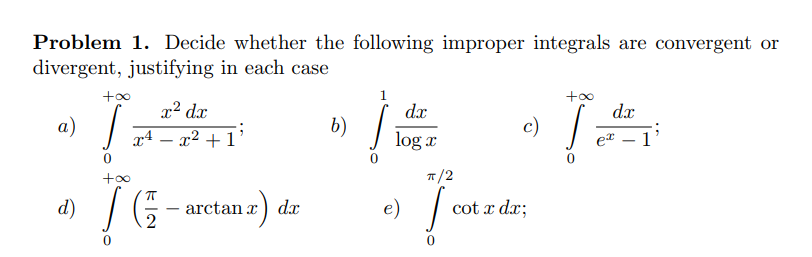 Solved Problem l. Decide whether t he following improper | Chegg.com