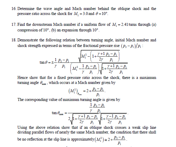 Solved Determine the wave angle and Mach number behind the | Chegg.com