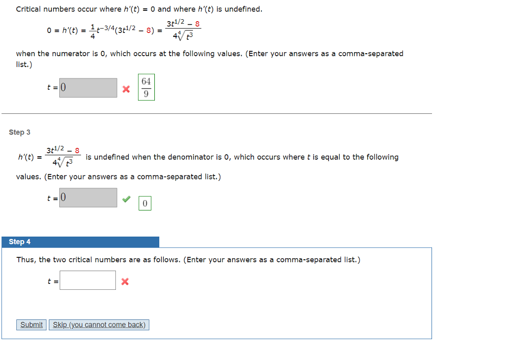 Solved Critical numbers occur where h'(t) -0 and where h'(t) | Chegg.com